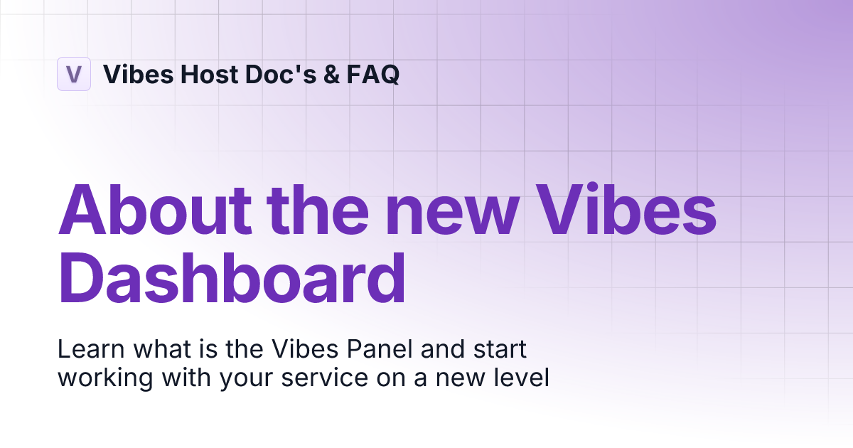 About the new Vibes Dashboard | Vibes Host Doc's & FAQ
